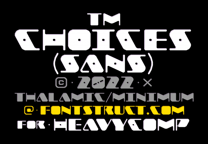 tm Choices Sans | FontStruct